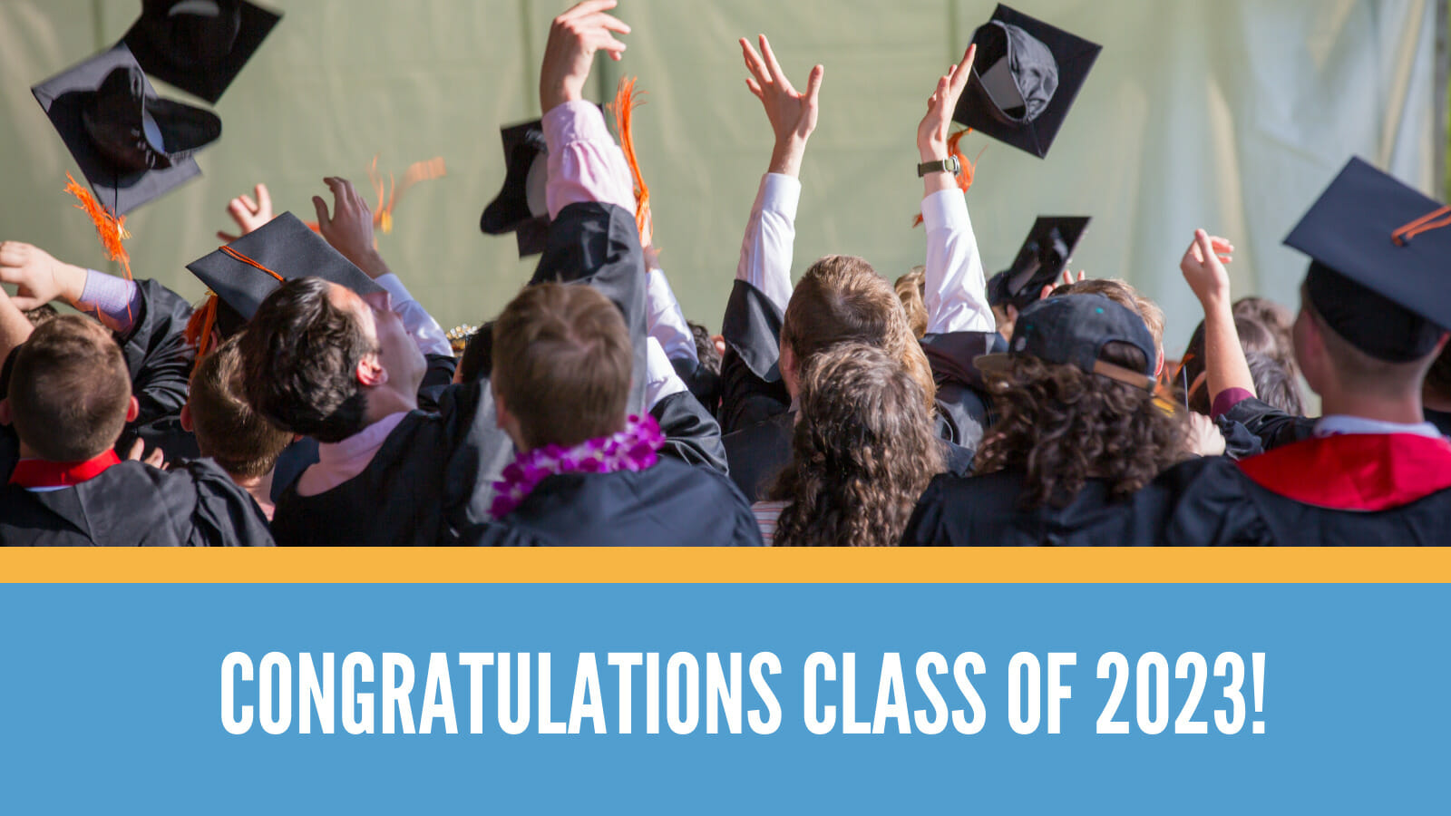 Congratulations Class of 2023! | C/O 2023 Opportunities - United Way of ...