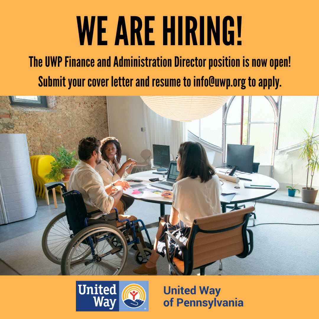 UWP is Hiring a Finance and Administration Director! - United Way of Pennsylvania